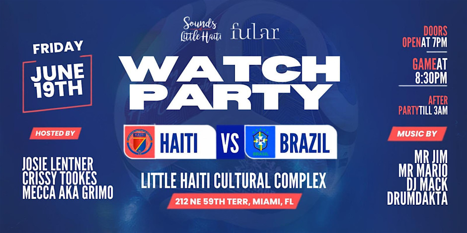 Official Little Haiti Watch Party - UNATION