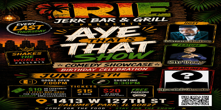 Aye That’s That Show Calumet Park Tickets - 06/25/2026 - UNATION